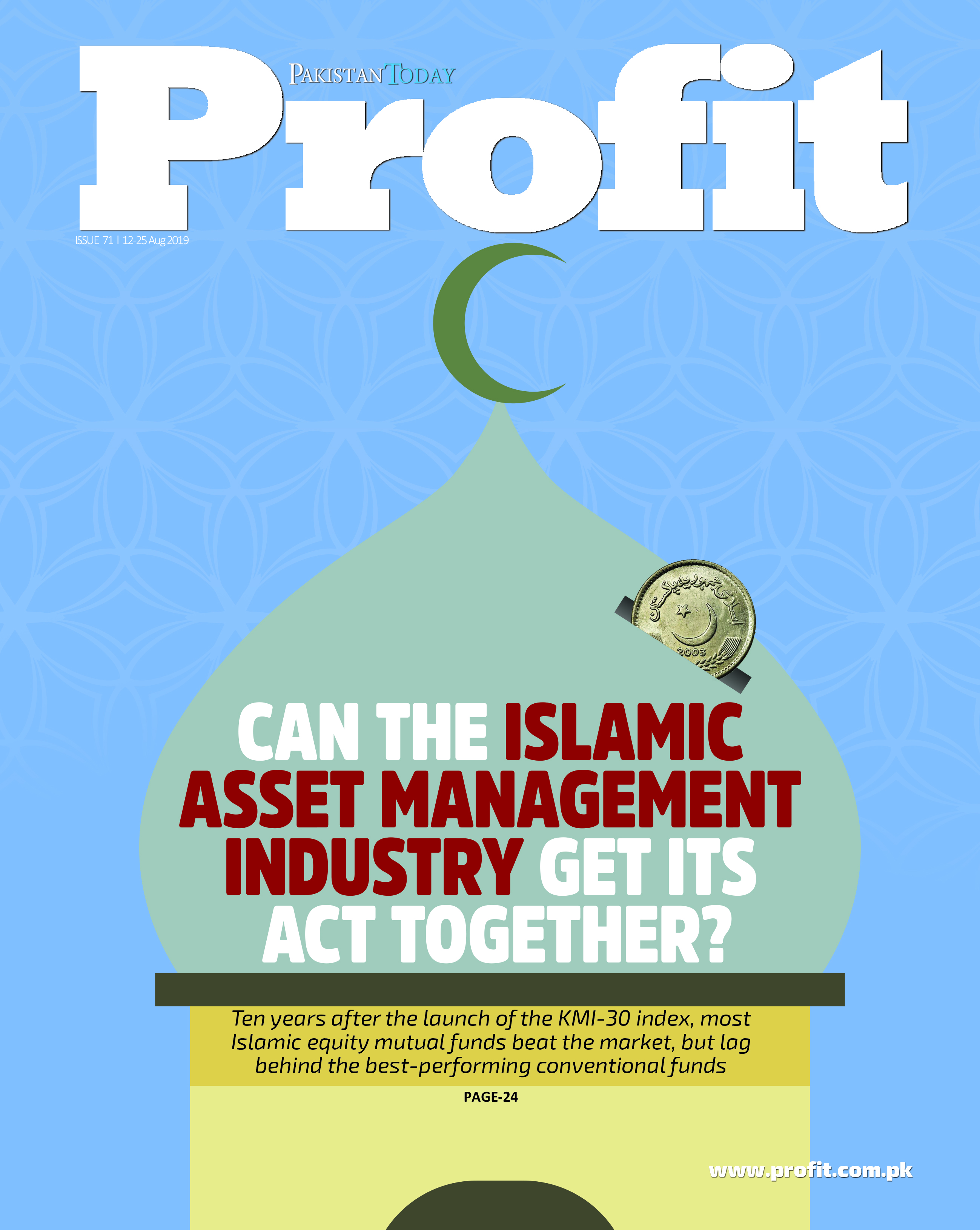 Profit E-Magazine Issue 71 - Profit by Pakistan Today Profit E-Magazine Issue 71 - Profit by Pakistan Today